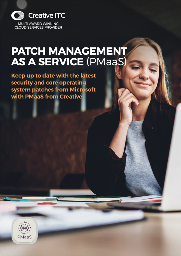 PATCH MANAGEMENT-AS-A-SERVICE (PMaaS) | Creative ITC