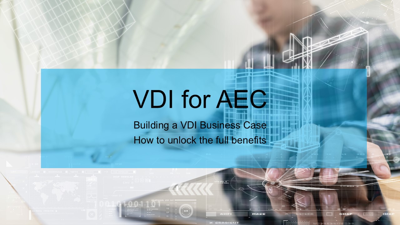 Building a VDI Business Case | Creative ITC